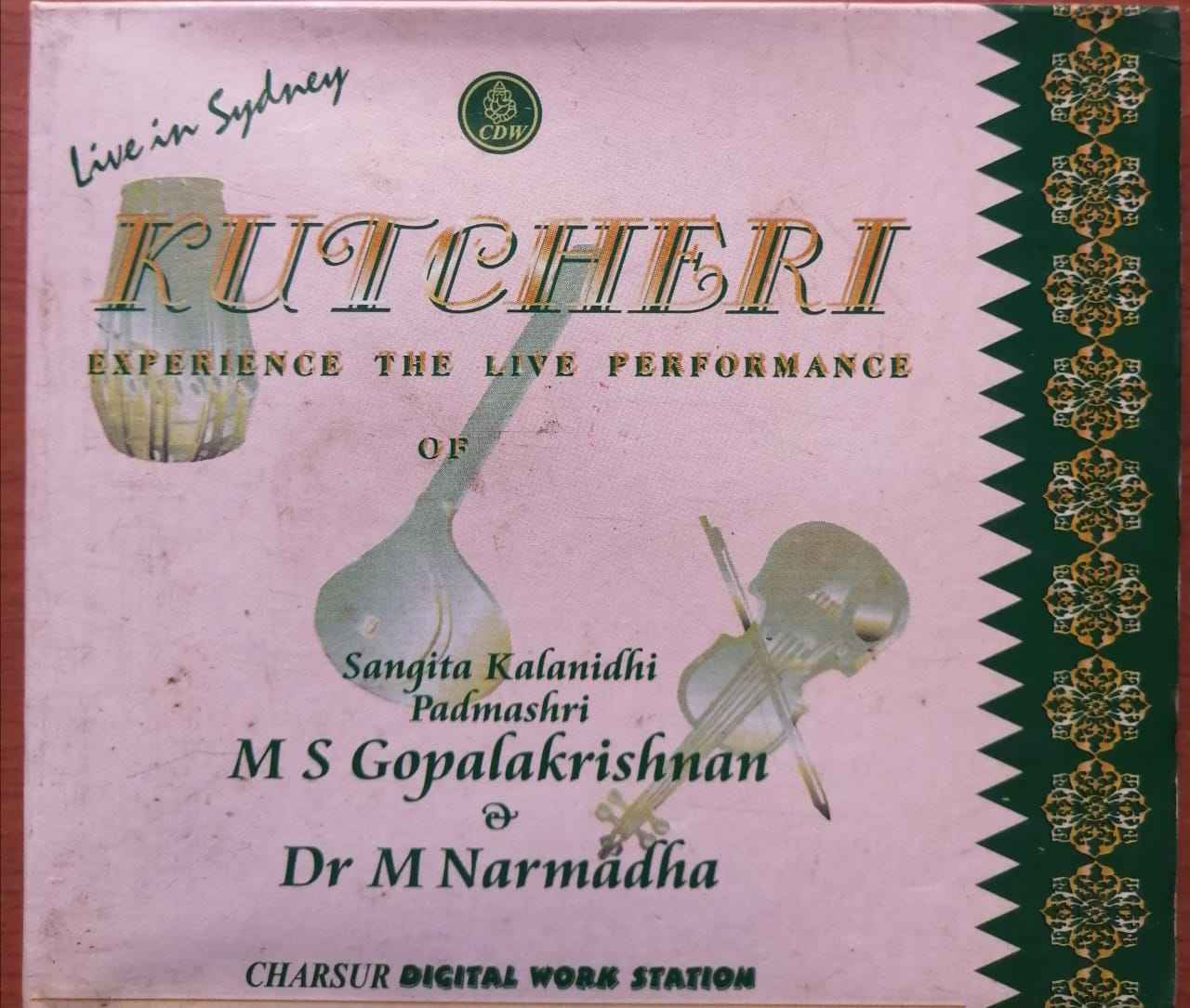 LIVE IN SYDNEY KUTCHERI - M S Gopalakrishnan & DR M Narmadha Carnatic ...